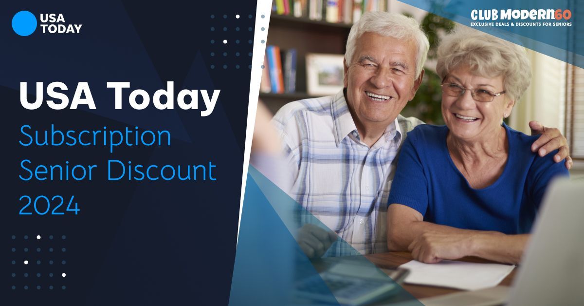 USA Today Subscription Senior Discount 2025 - Club Modern60