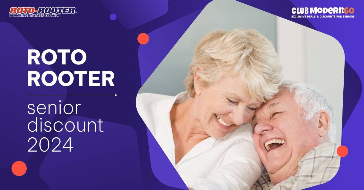 Roto Rooter Senior Discount 2025 - Club Modern60